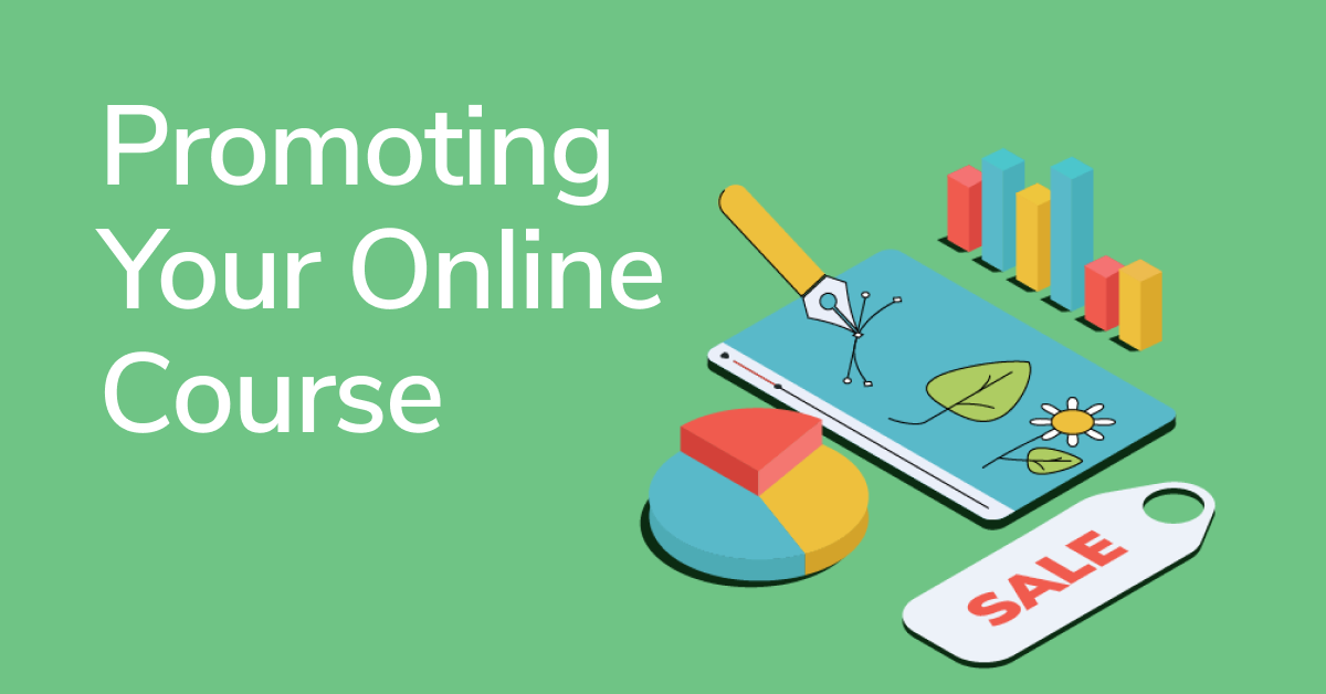 Online Course Promotion: Key Steps for Attracting and Retaining ...